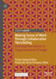 Making Sense of Work through Collaborative Storytelling | SpringerLink