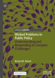The Rise of ‘Wicked Problems’—Uncertainty, Complexity and Divergence ...