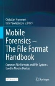 Mobile Forensics – The File Format Handbook | SpringerLink