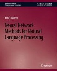 Neural Network Methods for Natural Language Processing | SpringerLink