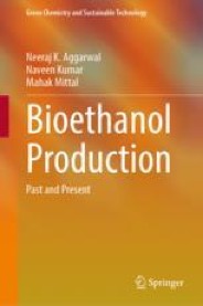 Bioethanol: An Overview of Current Status and Future Direction ...