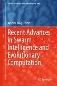Recent Advances in Swarm Intelligence and Evolutionary Computation ...