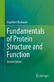 Fundamentals of Protein Structure and Function | SpringerLink