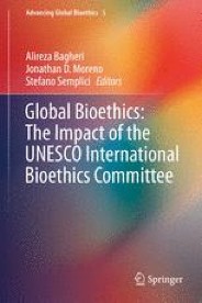 The Universality of the UNESCO Universal Declaration on Bioethics and ...