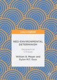 Neo-Environmental Determinism | SpringerLink