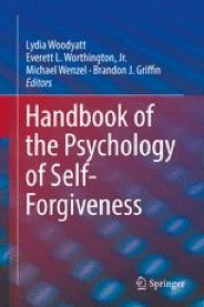 Handbook of the Psychology of Self-Forgiveness | SpringerLink