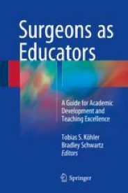 “See One, Do One, Teach One?” A Story of How Surgeons Learn | SpringerLink