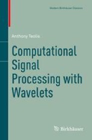 Computational Signal Processing with Wavelets | SpringerLink