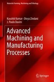 Advanced Machining and Manufacturing Processes | SpringerLink