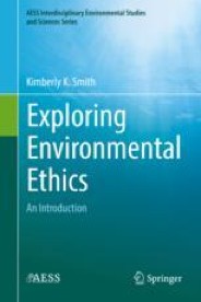 Exploring Environmental Ethics | SpringerLink