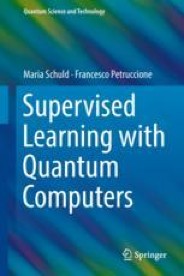 Supervised Learning with Quantum Computers | SpringerLink