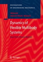 Dynamics of Flexible Multibody Systems | SpringerLink