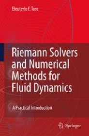 Riemann Solvers and Numerical Methods for Fluid Dynamics | SpringerLink