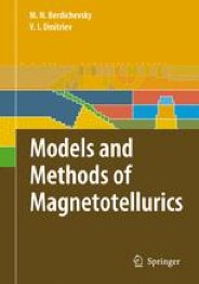 Models and Methods of Magnetotellurics | SpringerLink