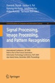 Signal Processing, Image Processing and Pattern Recognition, | SpringerLink