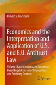 Economics and the Interpretation and Application of U.S. and E.U ...