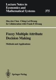 Fuzzy Multiple Attribute Decision Making | SpringerLink