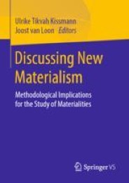 Discussing New Materialism | SpringerLink