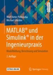 MATLAB® und Simulink® in der Ingenieurpraxis | SpringerLink
