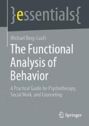 The Functional Analysis of Behavior | SpringerLink