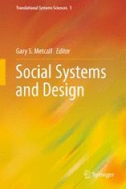 Systemic Design Principles for Complex Social Systems | SpringerLink