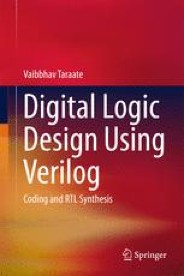 Digital Logic Design Using Verilog | SpringerLink
