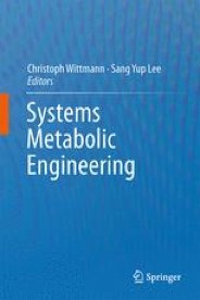 Systems Metabolic Engineering of Escherichia coli for Chemicals ...