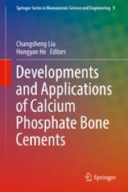 Calcium Phosphate Bone Cements: Their Development and Clinical Applications | SpringerLink