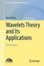 Wavelets Theory and Its Applications | SpringerLink