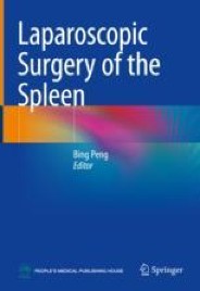 Hand-Assisted Laparoscopic Splenectomy | SpringerLink