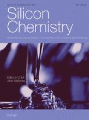 Silicon Chemistry | Volumes and issues