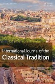 International Journal of the Classical Tradition | Volumes and issues