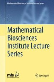 Mathematical Biosciences Institute Lecture Series | Book series home