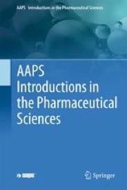 AAPS Introductions in the Pharmaceutical Sciences | Book series home