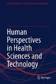Human Perspectives in Health Sciences and Technology | Book series home