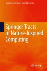 Springer Tracts in Nature-Inspired Computing | Book series home