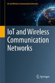 IoT and Wireless Communication Networks | Book series home