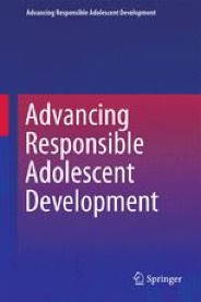Advancing Responsible Adolescent Development | Book series home