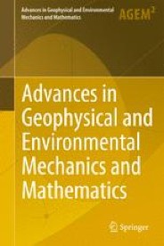 Advances in Geophysical and Environmental Mechanics and Mathematics ...