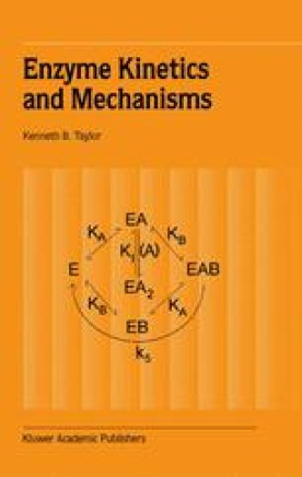 Enzyme Kinetics and Mechanisms | SpringerLink