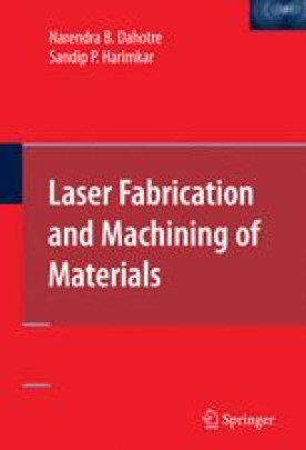Laser Fabrication and Machining of Materials | SpringerLink