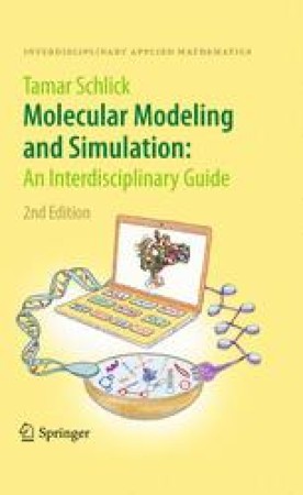 Molecular Modeling and Simulation: An Interdisciplinary Guide ...