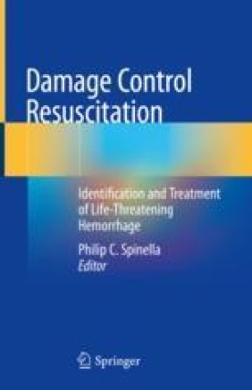 Damage Control Resuscitation | SpringerLink