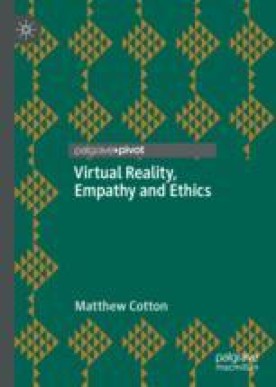 The Ethical Dimensions of Virtual Reality | SpringerLink