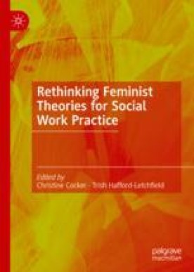 Feminist and Empowerment Theory and Practice: A Powerful Alliance ...