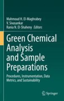 Green Analytical Chemistry Metrics and Life-Cycle Assessment Approach ...