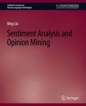 Sentiment Analysis and Opinion Mining | SpringerLink
