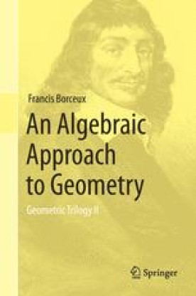 An Algebraic Approach to Geometry | SpringerLink