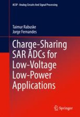 Charge-Sharing SAR ADCs for Low-Voltage Low-Power Applications ...