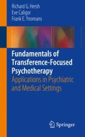 Transference-Focused Psychotherapy (TFP) and Its Applications ...